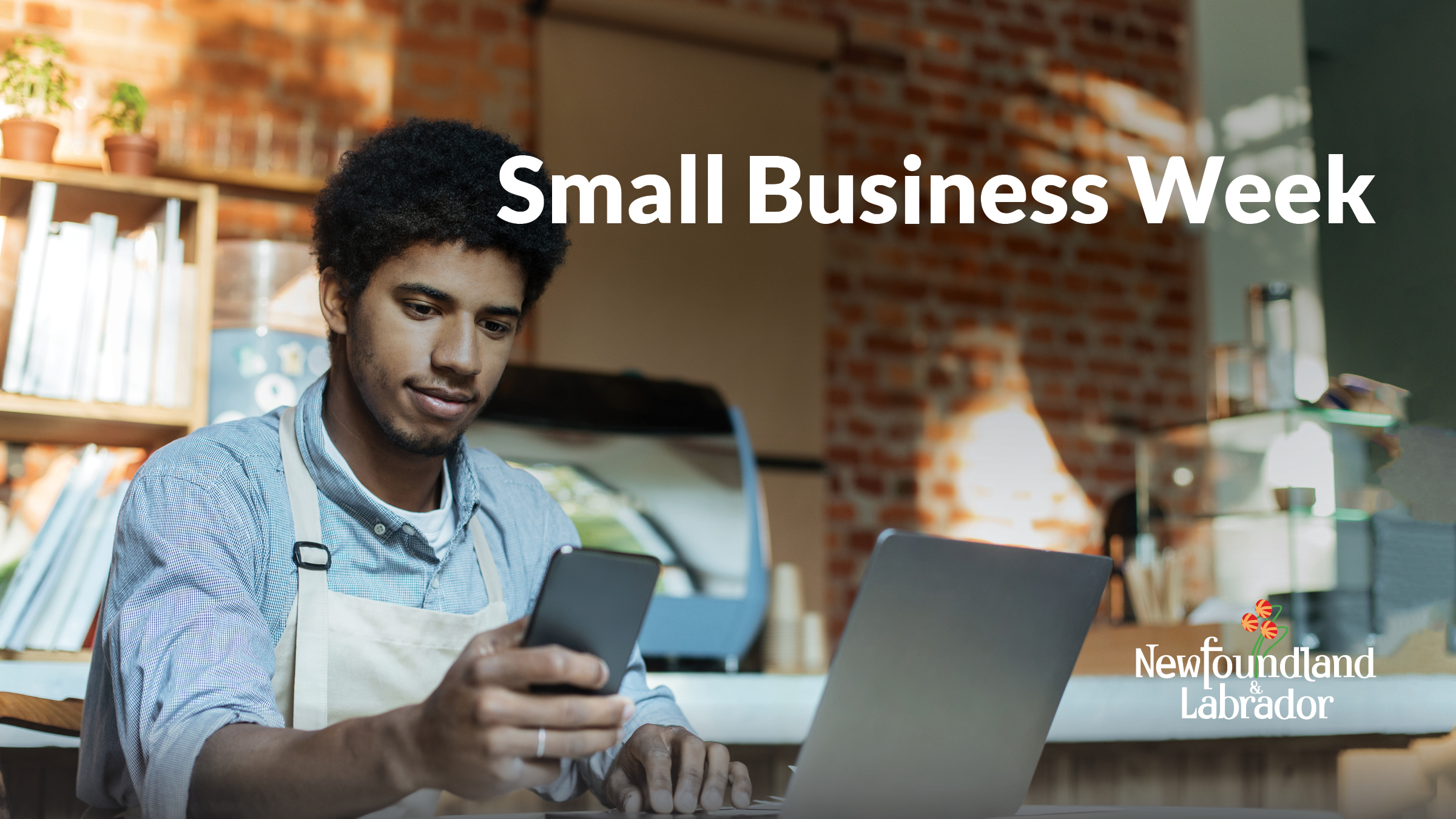 Provincial Government Celebrates Small Business Week - News Releases